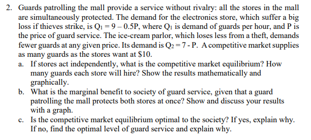 Solved 2. Guards patrolling the mall provide a service | Chegg.com
