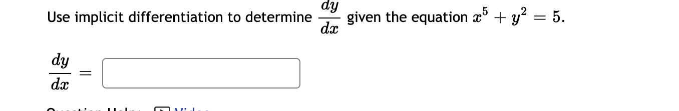 Solved dy Use implicit differentiation to determine given | Chegg.com