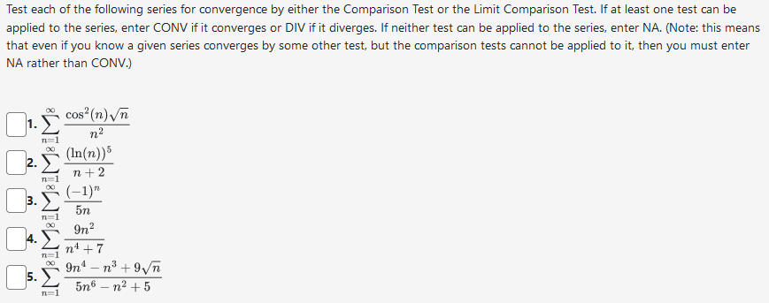 Solved Test each of the following series for convergence by | Chegg.com