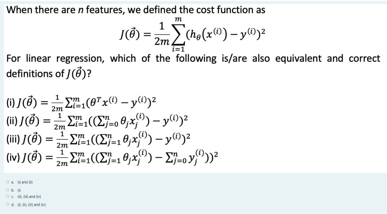 Solved When there are n features, we defined the cost | Chegg.com