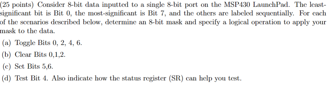 Solved 25 points) Consider 8-bit data inputted to a single | Chegg.com