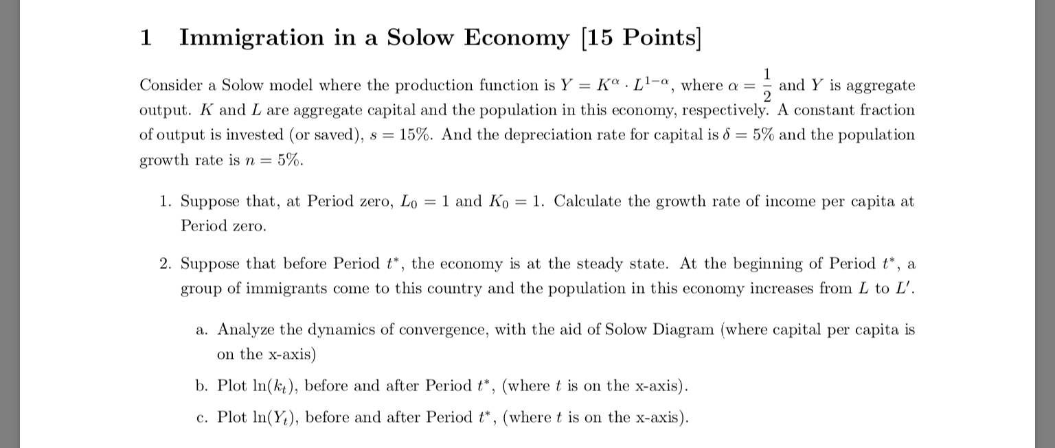 1 Immigration in a Solow Economy (15 Points] Consider | Chegg.com