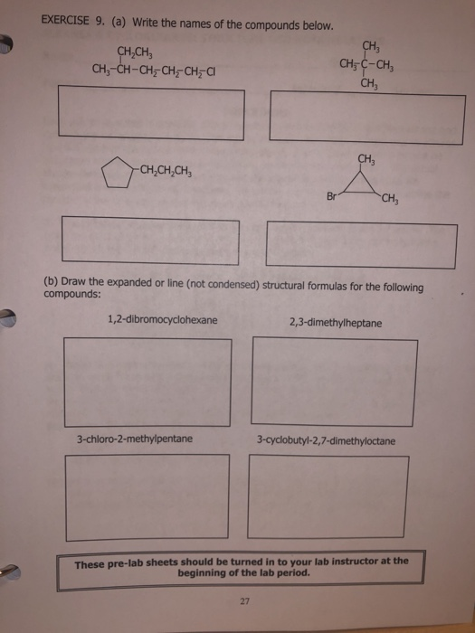 Solved EXERCISE 4. Circle the longest continuous chain in | Chegg.com