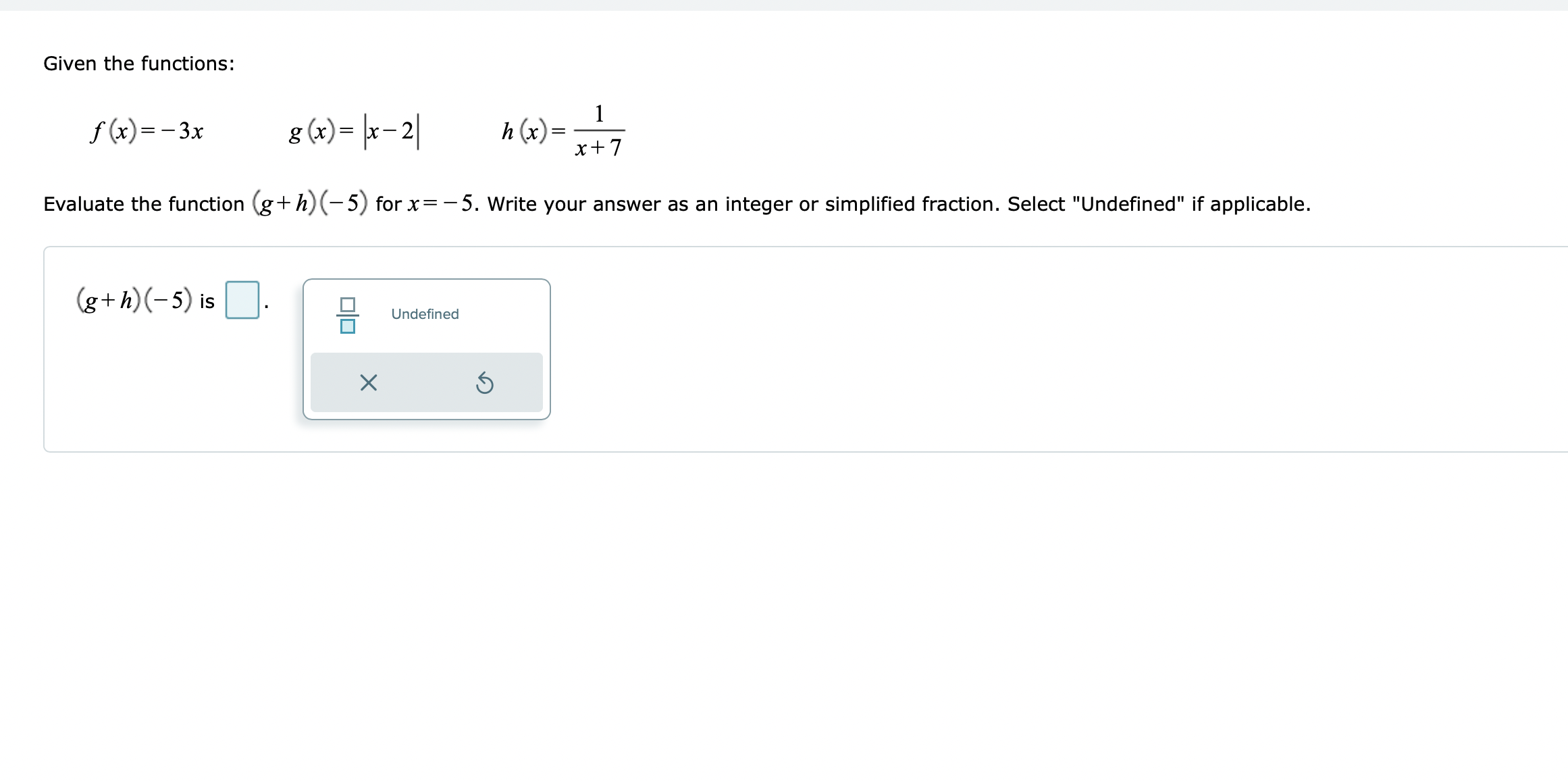Solved Given the functions: f(x)=−3xh(x)=∣x−2∣h(x)=x+71 | Chegg.com