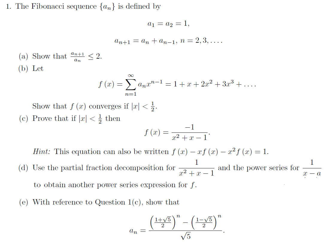 Solved 1. The Fibonacci sequence {an} is defined by Q1 = 42 | Chegg.com