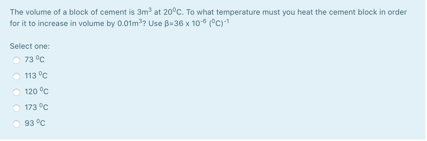 Solved The volume of a block of cement is 3m3 at 20°C. To | Chegg.com