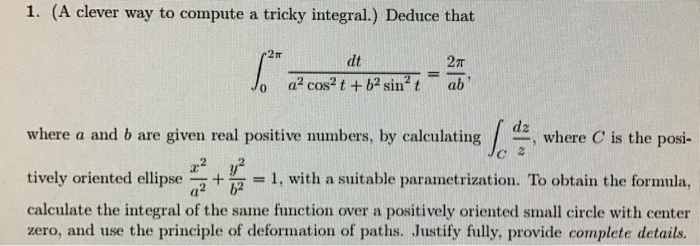 Solved A clever way to compute a tricky integral.) Deduce | Chegg.com