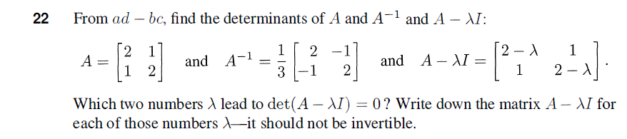 Solved 22 From ad – bc, find the determinants of A and A-1 | Chegg.com