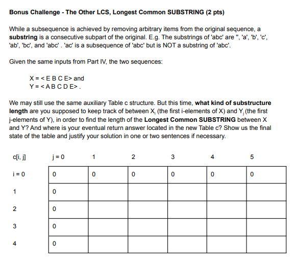 Solved Bonus Challenge - The Other LCS, Longest Common | Chegg.com