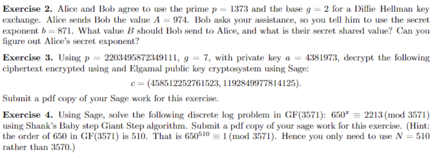 Solved Exercise 2. Alice and Bob agree to use the prime | Chegg.com