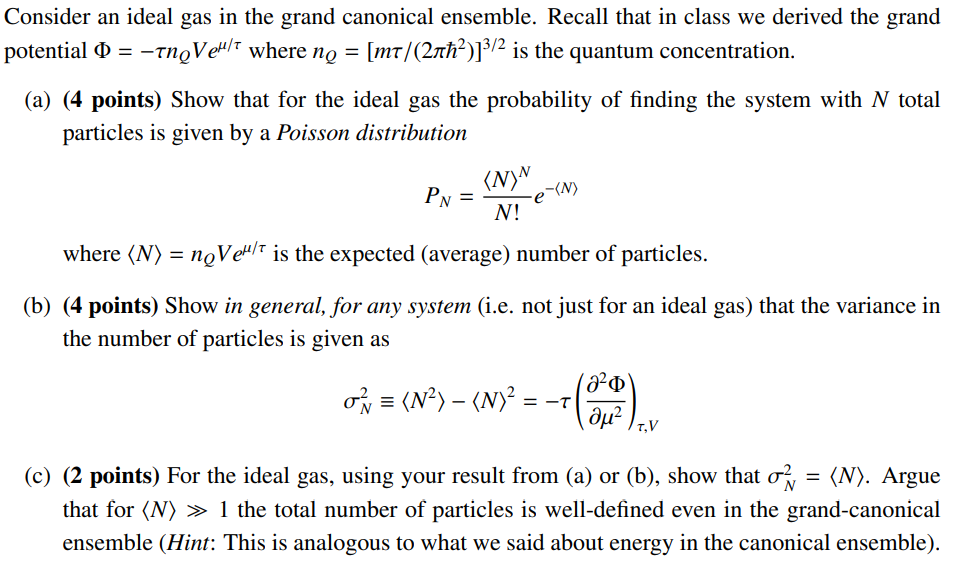 Solved Consider an ideal gas in the grand canonical | Chegg.com