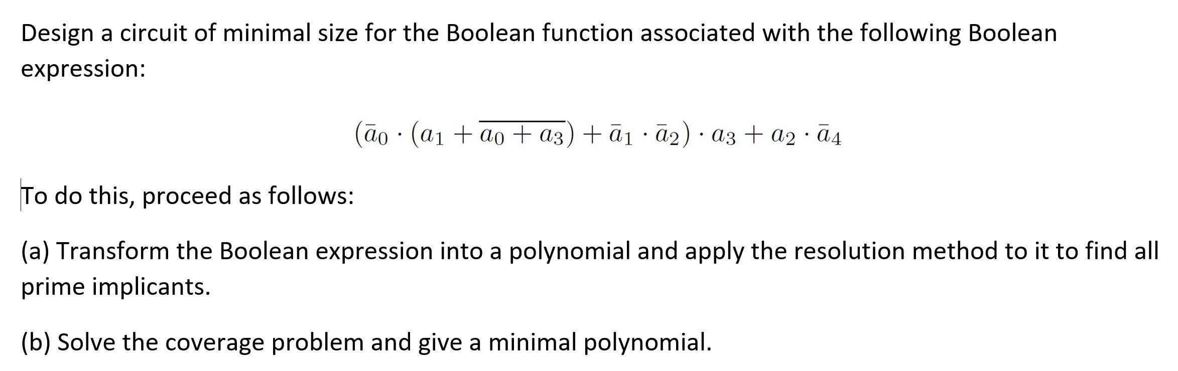 Solved Design a circuit of minimal size for the Boolean | Chegg.com