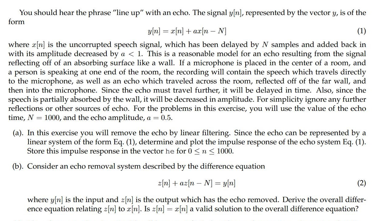 Solved You should hear the phrase "line up" with an echo. | Chegg.com