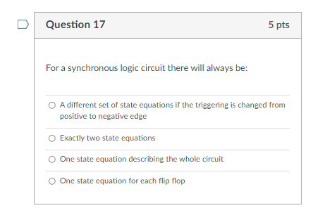 Solved Question 17 5 pts For a synchronous logic circuit | Chegg.com
