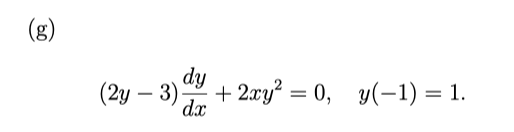 Solved Find the solutions to the IVP's in implicit form (do | Chegg.com