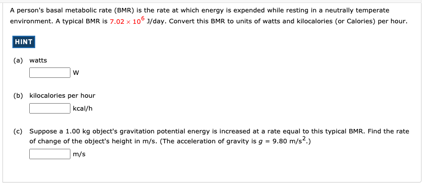 Solved A person's basal metabolic rate (BMR) is the rate at | Chegg.com