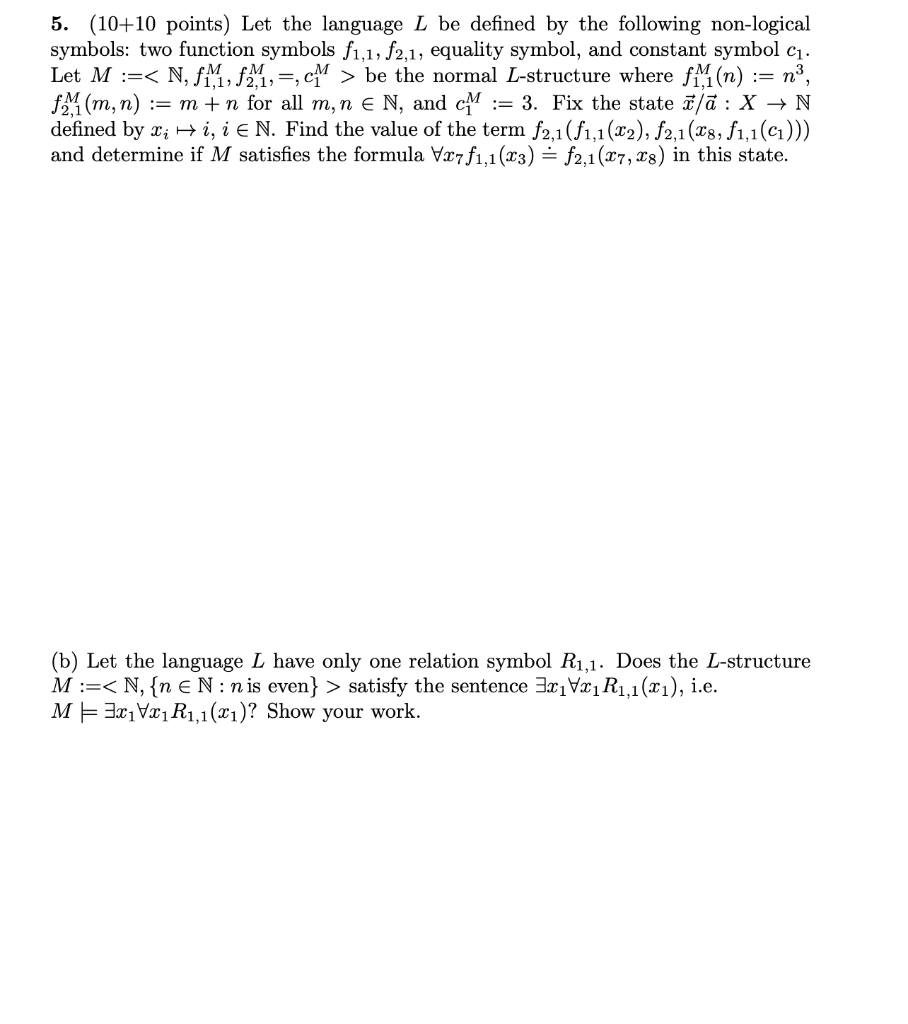 5. (10+10 points) Let the language L be defined by | Chegg.com