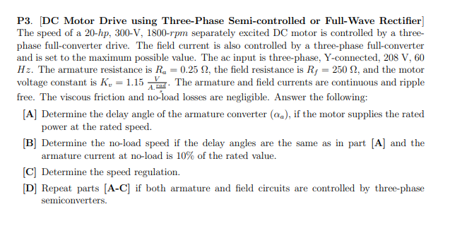 Solved P3. [DC Motor Drive using Three-Phase Semi-controlled | Chegg.com