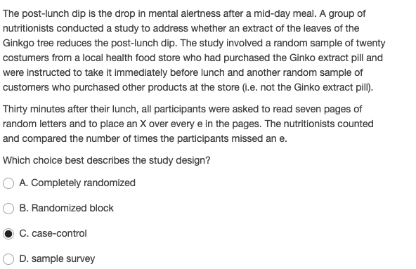 Solved The post-lunch dip is the drop in mental alertness | Chegg.com