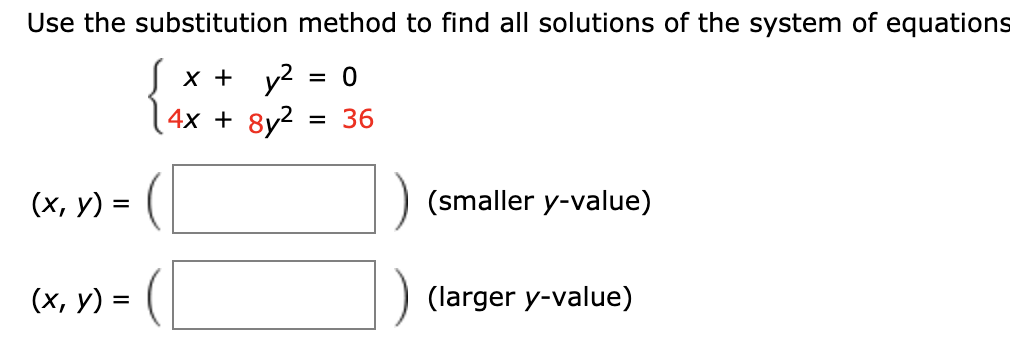 Solved Use the substitution method to find all solutions of | Chegg.com