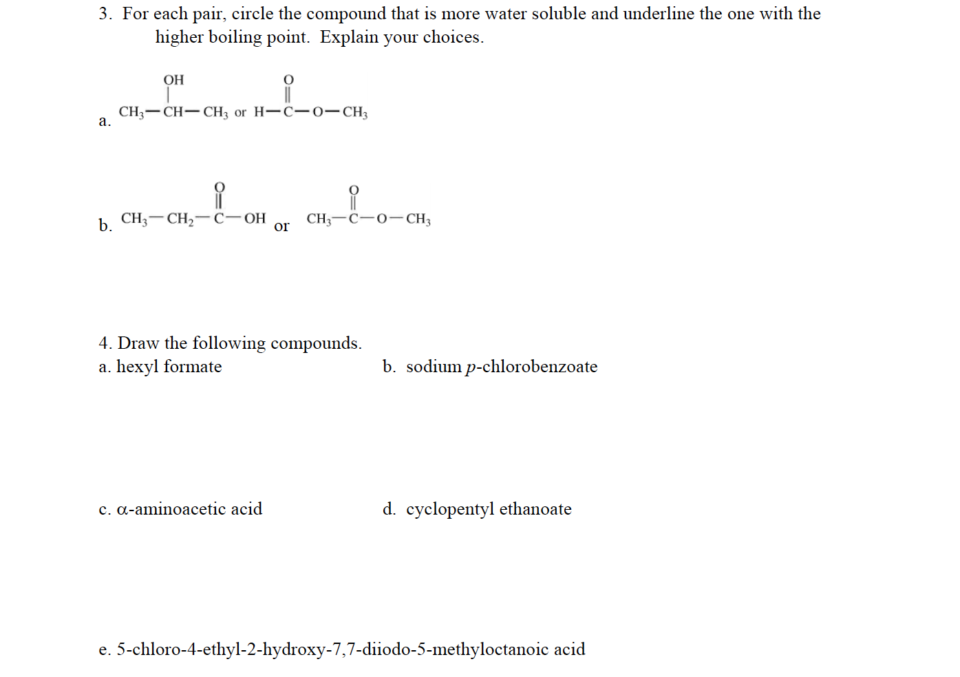 Solved 3. For each pair, circle the compound that is more | Chegg.com
