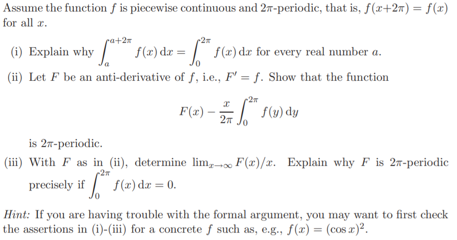 Solved Assume the function f is piecewise continuous and | Chegg.com