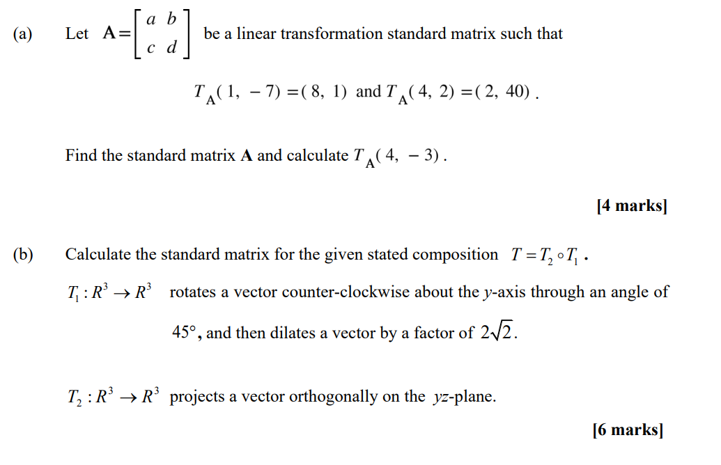 Solved (a) Let A= Areal be a linear transformation standard | Chegg.com