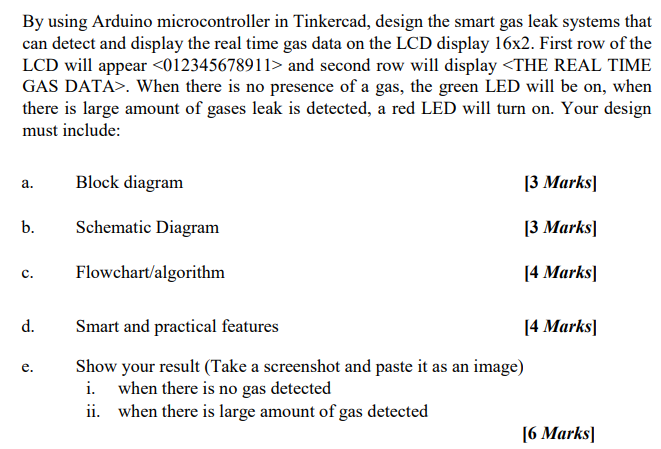 Solved By using Arduino microcontroller in Tinkercad, design | Chegg.com
