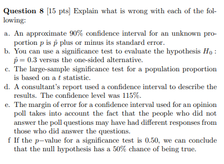 Solved Question 8 [15 pts] Explain what is wrong with each | Chegg.com
