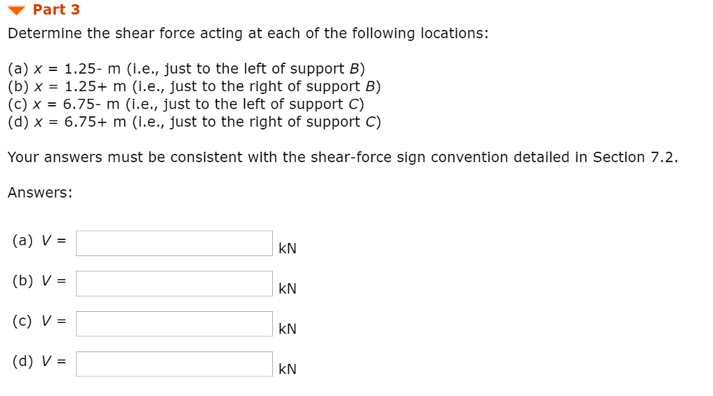Solved Part 3 Determine the shear force acting at each of | Chegg.com