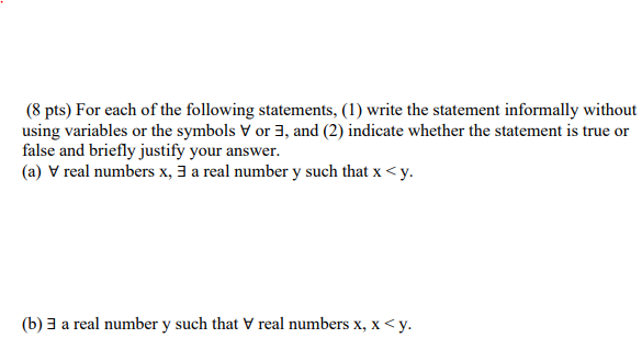 Solved (8 pts) For each of the following statements, (1) | Chegg.com