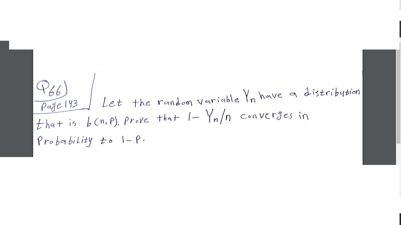 Solved Q66) Paye 143 Let the random variable Yn have a | Chegg.com