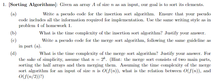 Solved 1 Sorting Algorithms Given An Array A Of Size N Chegg