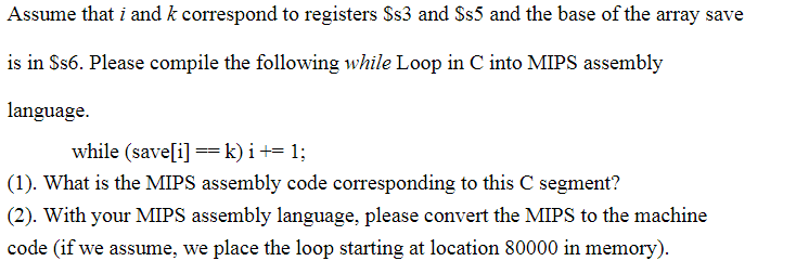 Solved Assume that i and k correspond to registers Ss3 and | Chegg.com