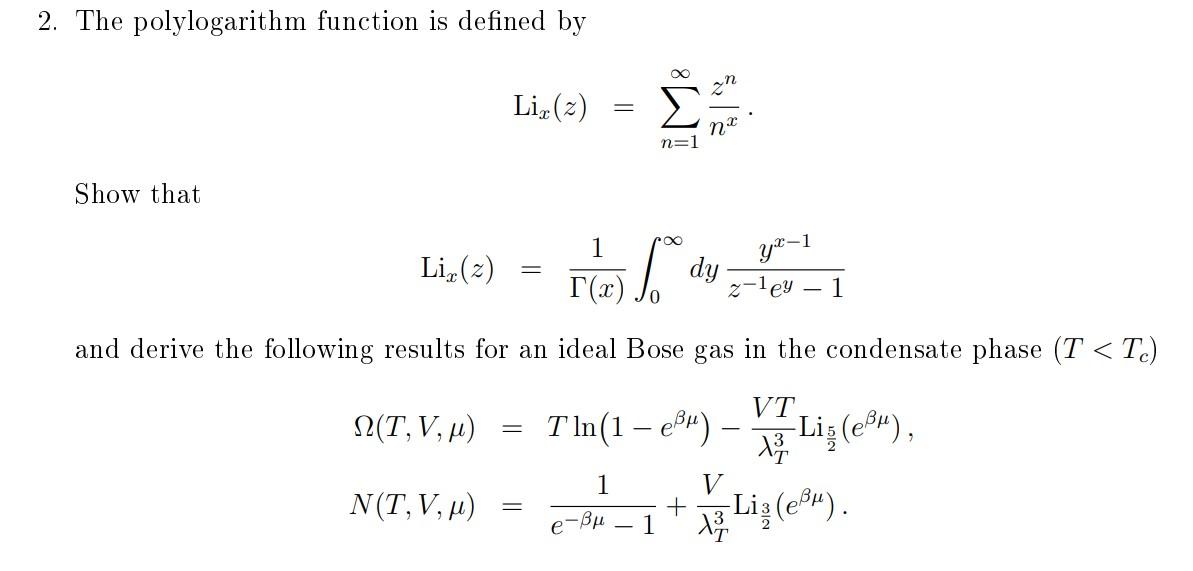 Solved 2. The polylogarithm function is defined by 8 W | Chegg.com