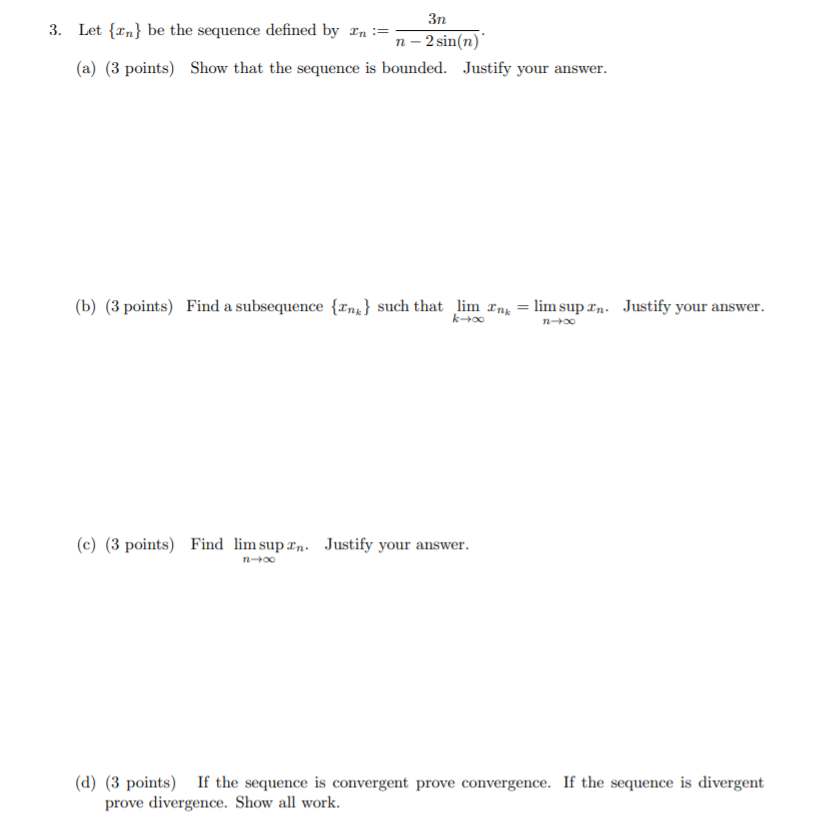 Solved 3n 3. Let {{n} be the sequence defined by In:=- n - 2 | Chegg.com