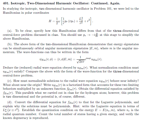401. Isotropic, Two-Dimensional Harmonic Oscillator: | Chegg.com