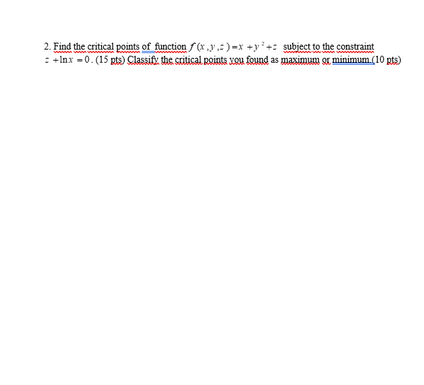 Solved 2. Find the critical points of function | Chegg.com