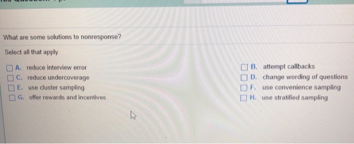 Solved What are some solutions to nonresponse? Select all | Chegg.com