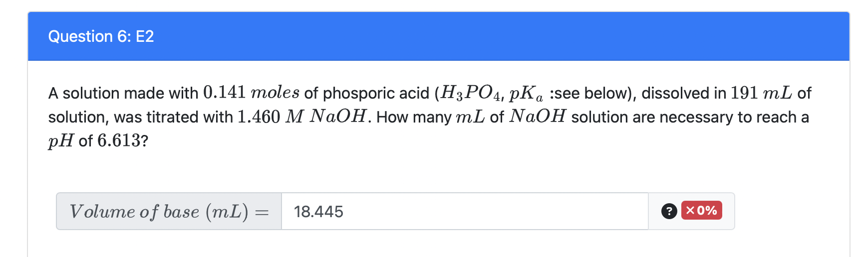 Solved A Solution Made With 0 141 Moles Of Phosporic Acid