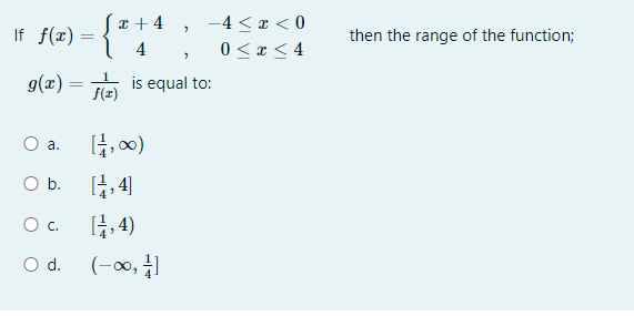 Solved 3 If f(x) then the range of the function; 4 Ş 2+4 | Chegg.com