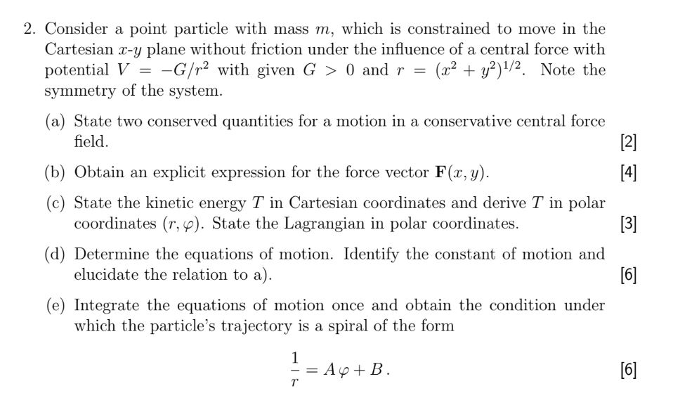 Solved 2. Consider a point particle with mass m, which is | Chegg.com