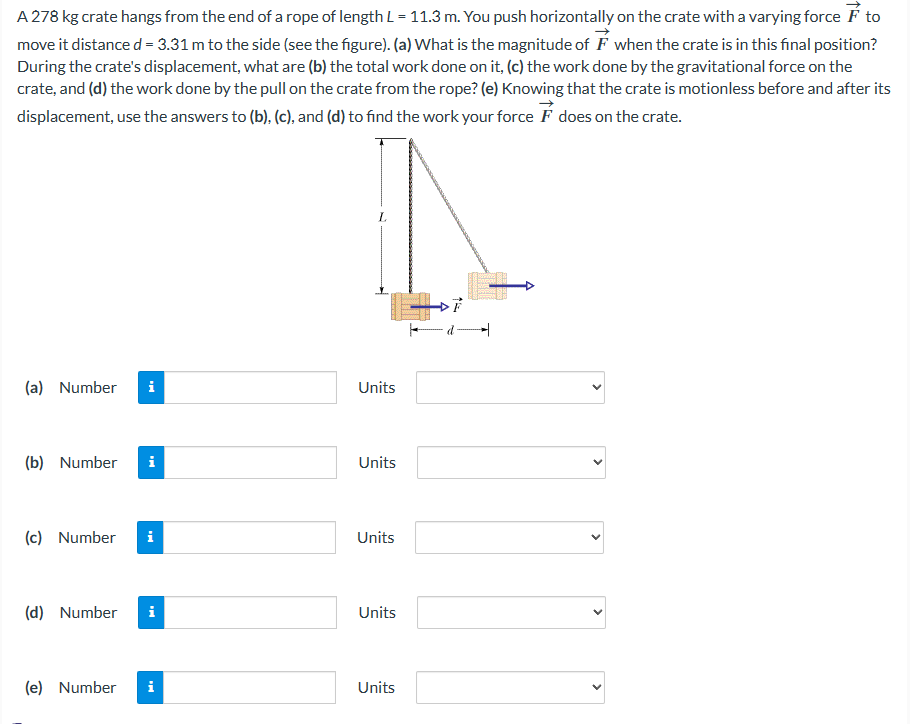 Solved A 278 kg crate hangs from the end of a rope of length | Chegg.com