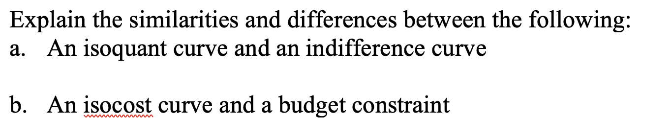 Solved Explain the similarities and differences between the | Chegg.com