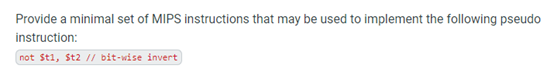 Solved Provide a minimal set of MIPS instructions that may | Chegg.com