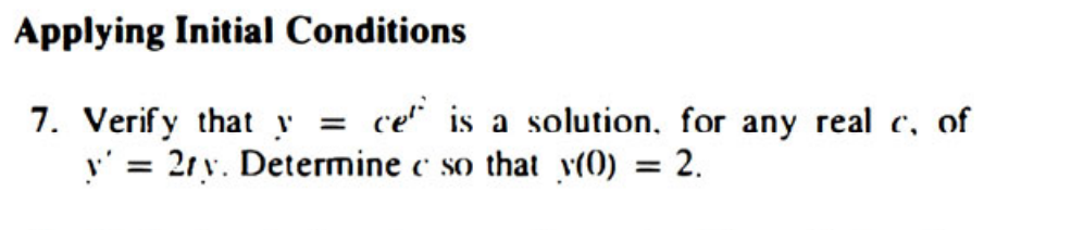 Solved Applying Initial Conditions 7. Verify that ! = cien | Chegg.com