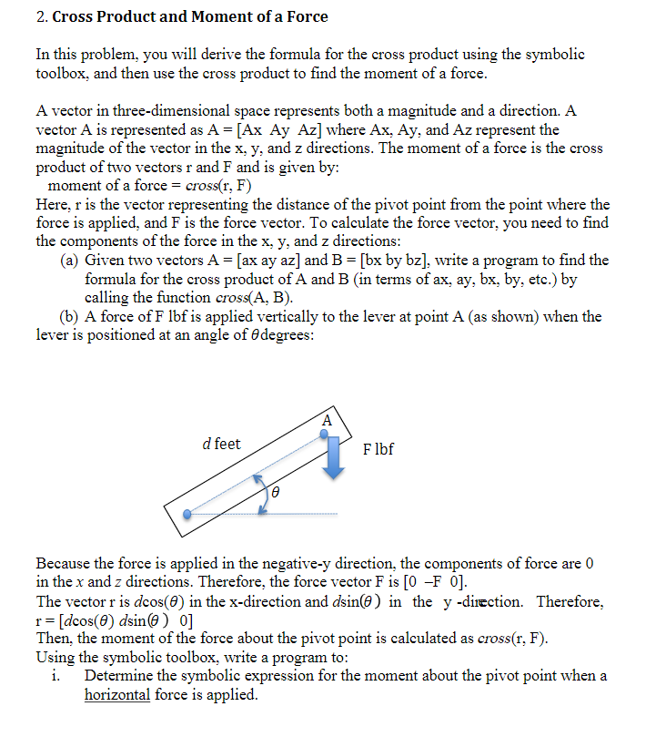 Solved 2. Cross Product and Moment of a Force In this | Chegg.com