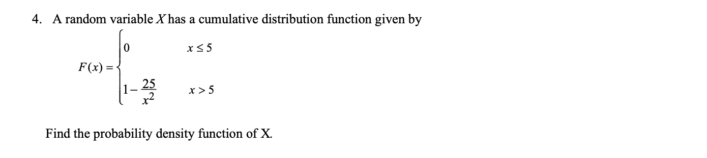 Solved 4. A random variable X has a cumulative distribution | Chegg.com