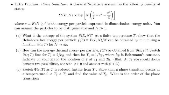 Solved Extra Problem. Phase transition: A classical | Chegg.com