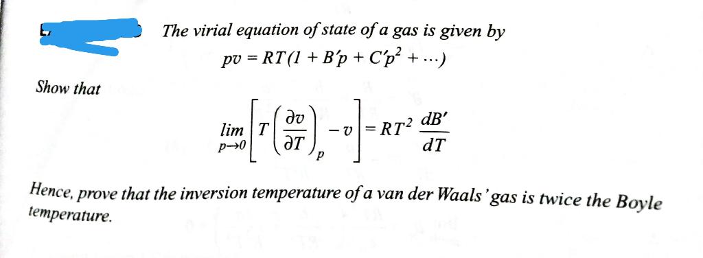 The virial equation of state of a gas is given by pv | Chegg.com